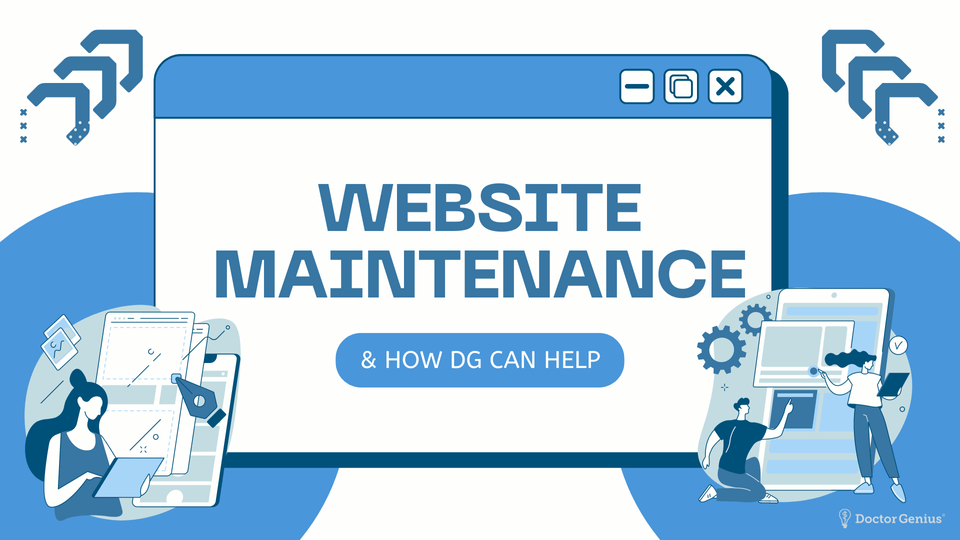 Here to Help: Addressing Website Maintenance | The Study | Doctor Genius