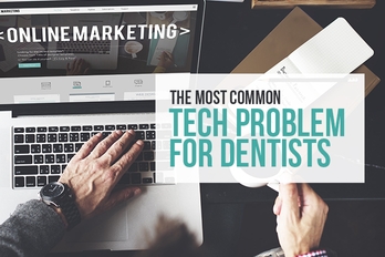 The Most Common Tech Problem for Dentists | The Study | Doctor Genius